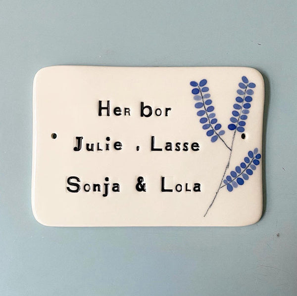 Liebe navneskilt til dit hjem